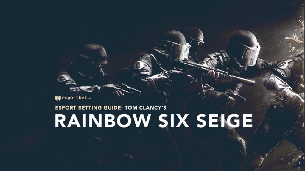 Tom Clancy's Rainbow Six Siege esports - Esport Bet